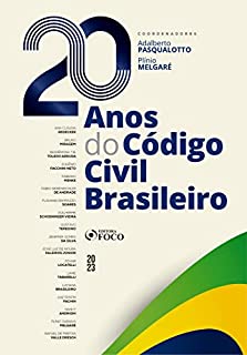 20 anos do Código Civil Brasileiro - eBook, Resumo, Ler Online e PDF ...