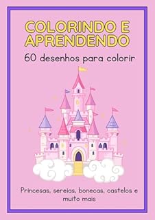 60 desenhos para colorir: colorindo e aprendendo - eBook, Resumo, Ler Online e PDF - por ...