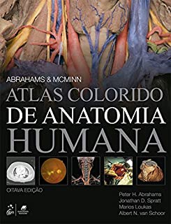Abrahams & McMinn Atlas Colorido de Anatomia Humana - eBook, Resumo ...