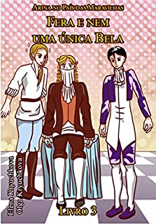 Arina no País das Maravilhas. Fera e nem uma única Bela. Livro 3 - eBook, Resumo, Ler Online e ...