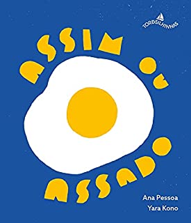 Assim ou assado - eBook, Resumo, Ler Online e PDF - por Pessoa, Ana