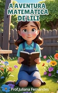 A Aventura Matemática de Lili - eBook, Resumo, Ler Online e PDF - por ...