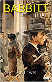 BABBITT (Grandes Clássicos) - eBook, Resumo, Ler Online e PDF - por Sinclair Lewis