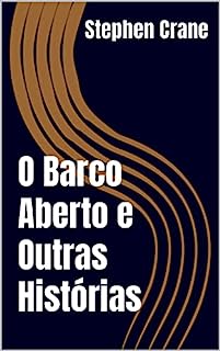 O Barco Aberto e Outras Histórias - eBook, Resumo, Ler Online e PDF ...
