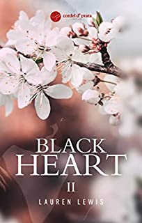Black Heart - II - eBook, Resumo, Ler Online e PDF - por Lauren Lewis