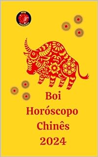Boi Horóscopo Chinês 2024 - eBook, Resumo, Ler Online e PDF - por Rubi, Angeline