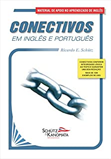 30 Conectivos Em Inglês Que Você Precisa Saber – SHTI