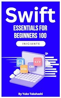 Conhecimentos Essenciais de Swift para Iniciantes: 100 Pontos - eBook ...