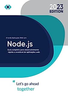 Criando Aplicações Web com Node.js: Guia completo para desenvolvimento ...