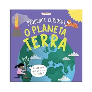 Pequenos Curiosos - O Planeta Terra - eBook, Resumo, Ler Online e PDF ...