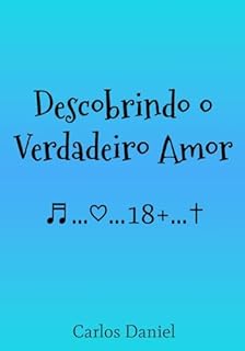 Descobrindo o Verdadeiro Amor (O Amor Genuíno Livro 1) - eBook, Resumo, Ler Online e PDF - por ...
