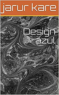 Design azul - eBook, Resumo, Ler Online e PDF - por jarur kare