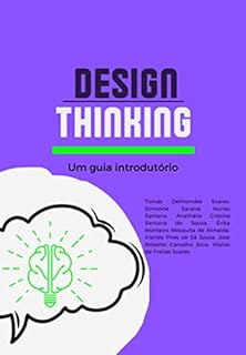 Design Thinking - eBook, Resumo, Ler Online e PDF - por Tomás Delmondes ...