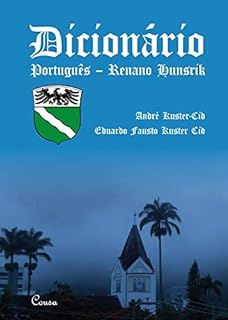 Dicionário renano-hunsrik : português - eBook, Resumo, Ler Online e PDF ...