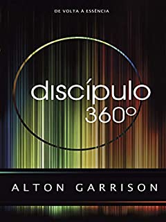 Discípulo 360°: De Volta ao Ponto de Partida - eBook, Resumo, Ler ...