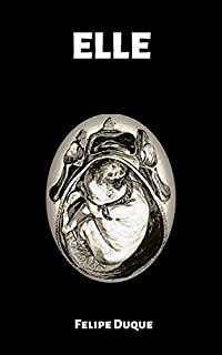 ELLE - eBook, Resumo, Ler Online e PDF - por Duque, Felipe