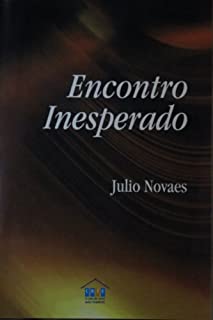ENCONTRO INESPERADO - eBook, Resumo, Ler Online e PDF - por JULIO NOVAES