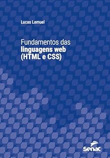 Fundamentos das linguagens web (HTML e CSS) (Série Universitária) - eBook, Resumo, Ler Online e ...