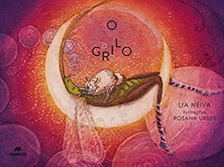 O grilo - eBook, Resumo, Ler Online e PDF - por Neiva, Lia