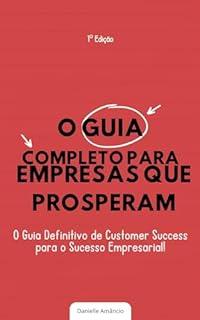 O Guia Completo Para Empresas Que Prosperam Guia Definitivo De