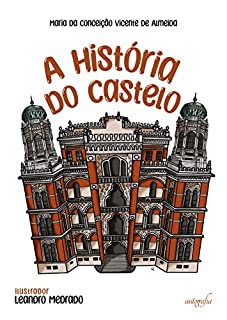 A história do Castelo - eBook, Resumo, Ler Online e PDF - por da ...