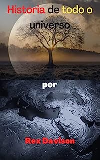 História de todo o universo - eBook, Resumo, Ler Online e PDF - por ...