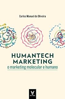 Humantech Marketing: o marketing molecular e humano - eBook, Resumo, Ler Online e PDF - por ...