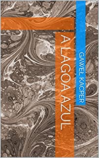 A Lagoa Azul - eBook, Resumo, Ler Online e PDF - por Gawel Kacper