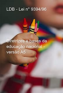 Ldb - Lei N° 9394/96 Versão A5 - eBook, Resumo, Ler Online e PDF - por ...