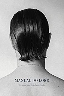 Manual do Lord. Dicas de Ouro de Fabrizio Rollo - eBook, Resumo, Ler ...