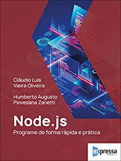 Node.js: programe de forma rápida e prática - eBook, Resumo, Ler Online ...