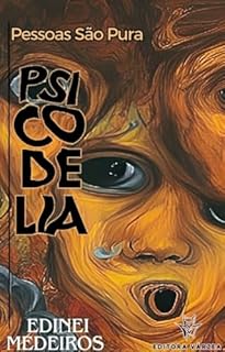 Pessoas São Pura Psicodelia - eBook, Resumo, Ler Online e PDF - por ...