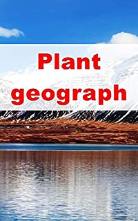 Plant geography - eBook, Resumo, Ler Online e PDF - por Reina Bradtke