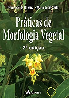 Práticas de Morfologia Vegetal - eBook, Resumo, Ler Online e PDF - por ...