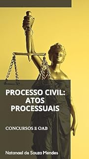 Processo Civil: Atos Processuais - eBook, Resumo, Ler Online e PDF ...