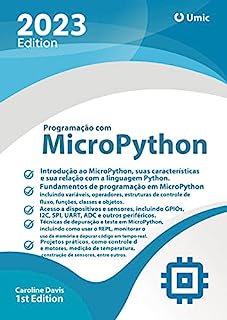 Programação com MicroPython: Uma introdução para iniciantes - eBook ...