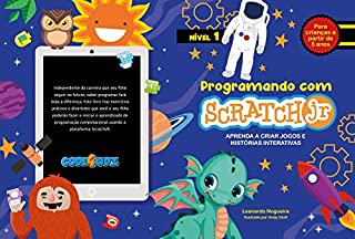 Programando com Scratch JR (Vol. 2): Aprenda a criar jogos e histórias interativas - eBook ...
