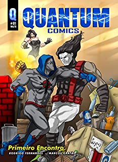 Quantum Comics 01 - eBook, Resumo, Ler Online e PDF - por Gratão, Marcos