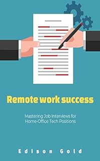 Remote work success: Mastering Job Interviews for Home-Office Tech ...