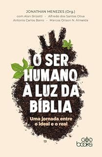 O ser humano à luz da Bíblia - eBook, Resumo, Ler Online e PDF - por ...