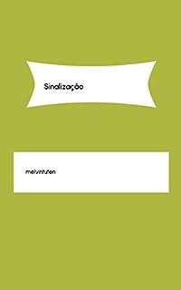 Sinalização - eBook, Resumo, Ler Online e PDF - por Melvin Tuten