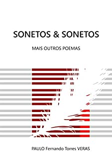 Sonetos & sonetos: mais outros poemas - eBook, Resumo, Ler Online e PDF - por Veras, Paulo