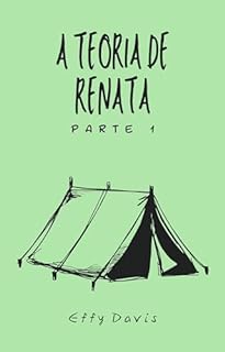 A Teoria de Renata: Conto Sáfico - eBook, Resumo, Ler Online e PDF ...