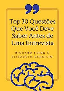 Top 30 Questões Que Você Deve Saber Antes de Uma Entrevista - eBook ...