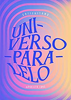 Universo Paralelo: @projeto_eros - eBook, Resumo, Ler Online e PDF ...
