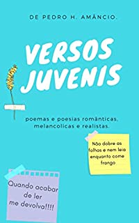 Versos juvenis - eBook, Resumo, Ler Online e PDF - por Amâncio., Pedro H.