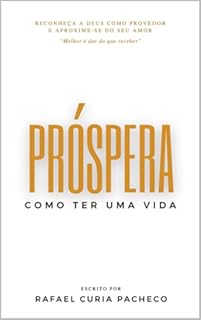 COMO TER UMA VIDA PRÓSPERA - eBook, Resumo, Ler Online e PDF - por ...
