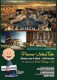 VISITAR ROMA EM SEIS DIAS: Guia turistica de Roma - Roteiro para ...